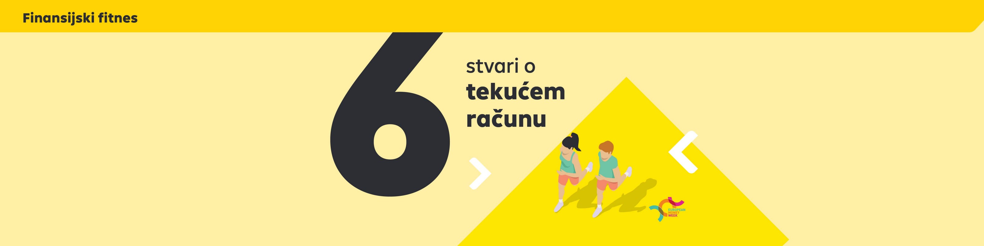 Tekući račun – šest stvari koje bi trebalo da znate